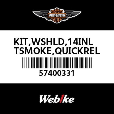 HARLEY-DAVIDSON KIT，WSHLD，14INLTSMOKE，QUICKREL 57400331 (57400331 ...